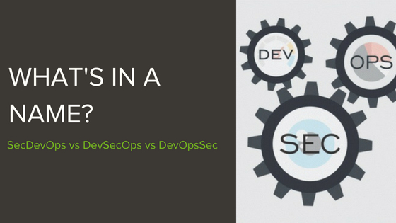 DevSecOps vs SecDevOps vs DevOpsSec: What’s the Difference? | CSPi DevSecOps vs SecDevOps vs DevOpsSec: What’s the Difference? | CSPi